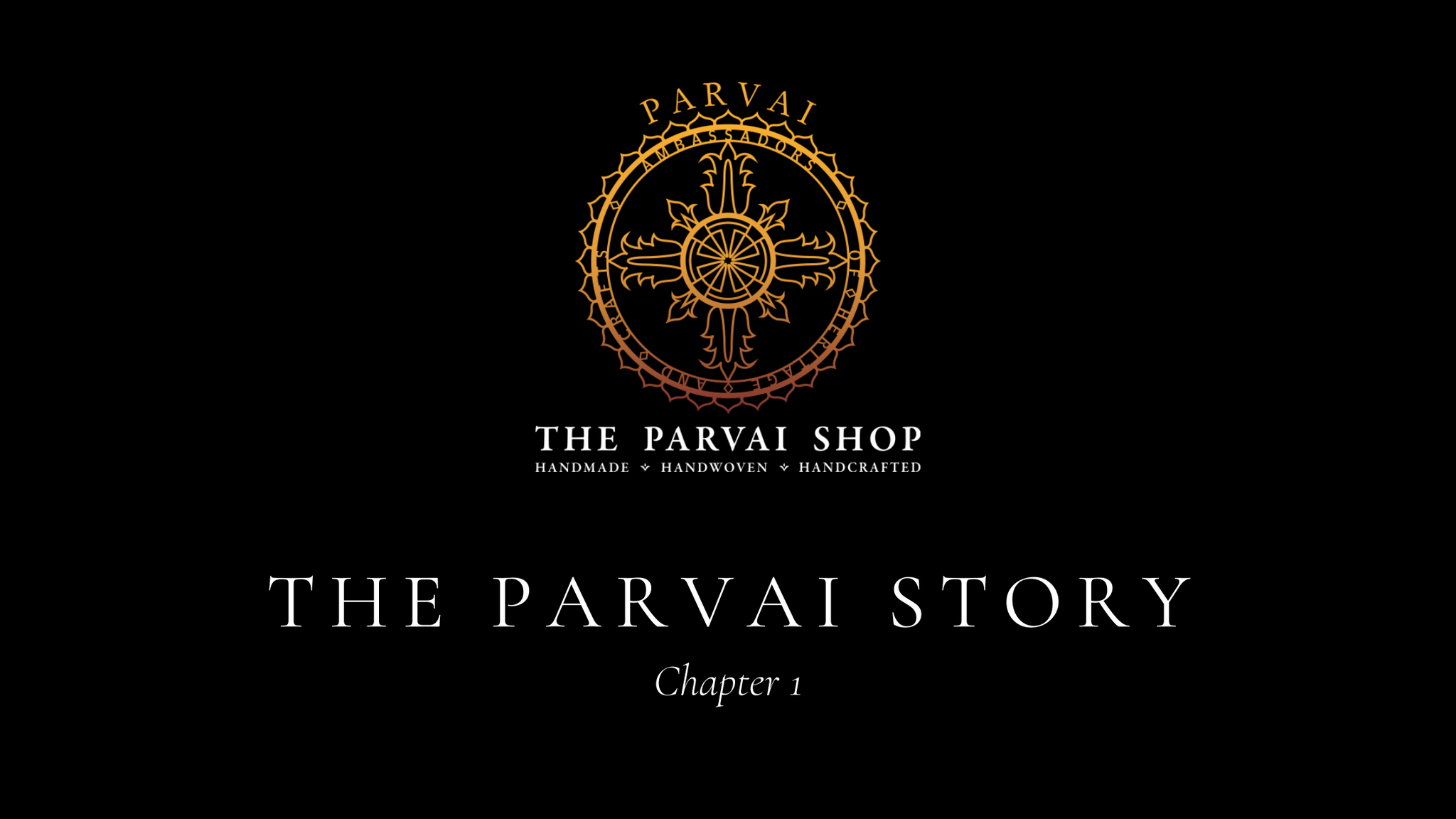 The Parvai Story